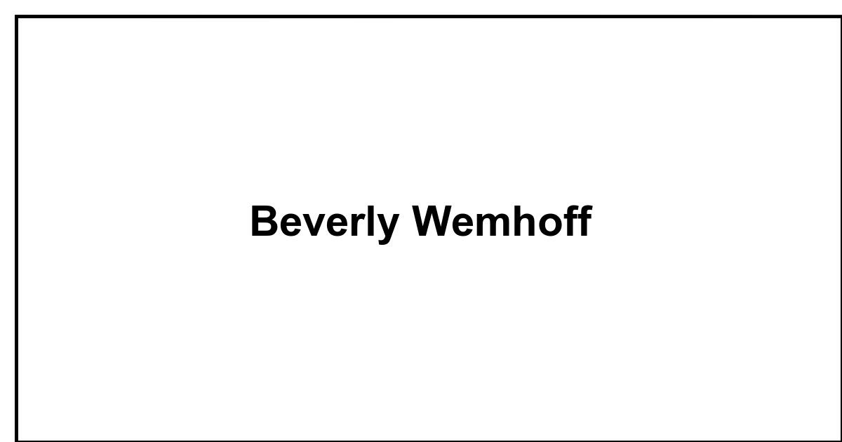 Obituary: Beverly Wemhoff
