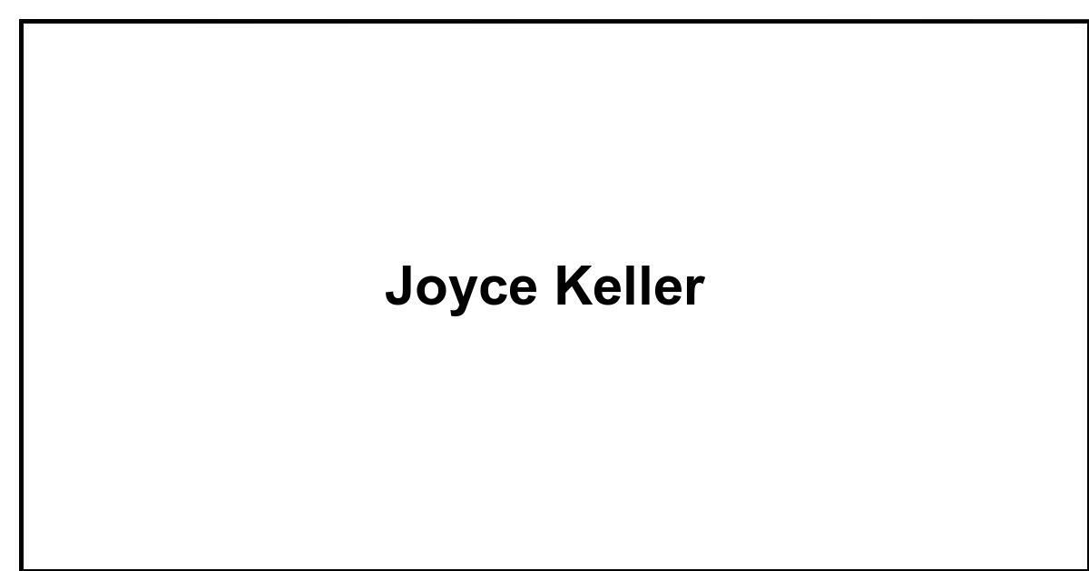 Obituary: Joyce Keller
