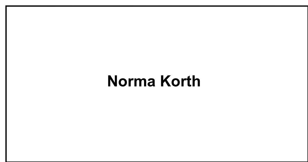 Obituary: Norma Korth